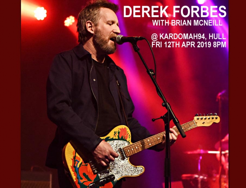 Derek Forbes Tour | Derek Forbes & Big Minds | Europe Tour